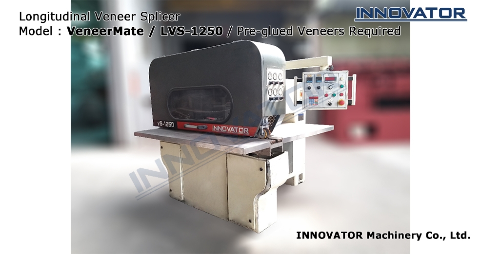Longitudinal Veneer Splicer - INNOVATOR Machinery